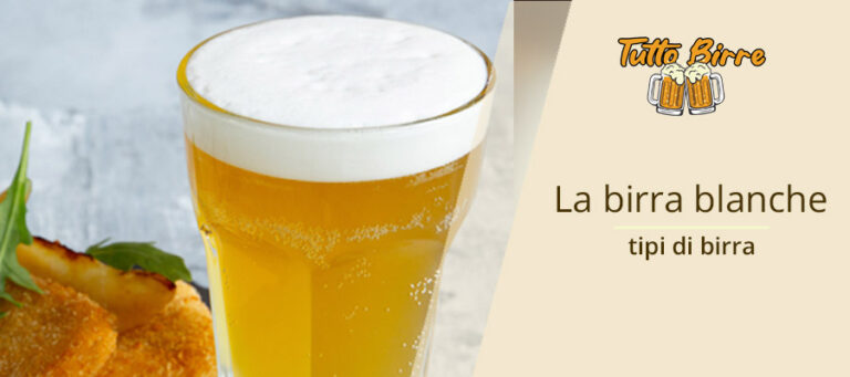 La birra blanche – Tutto Birre